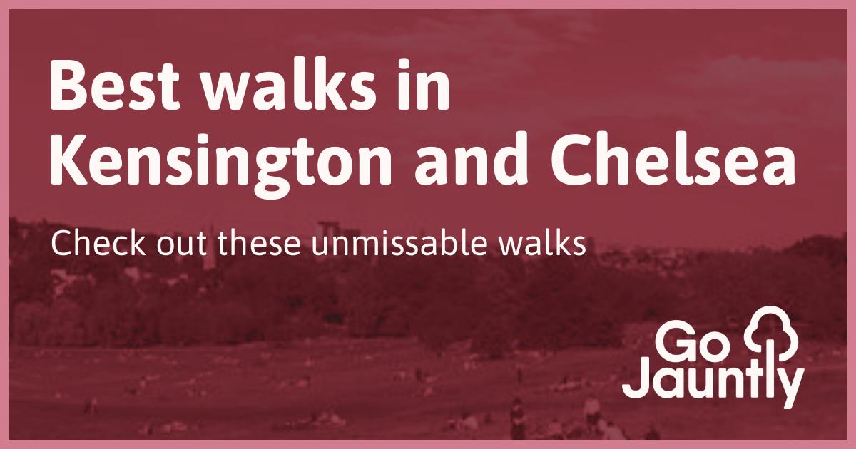 Best Walks in Kensington and Chelsea - Go Jauntly