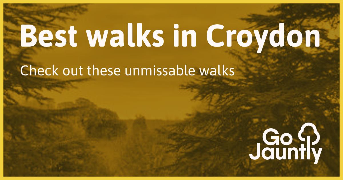 Best Walks in Croydon - Go Jauntly
