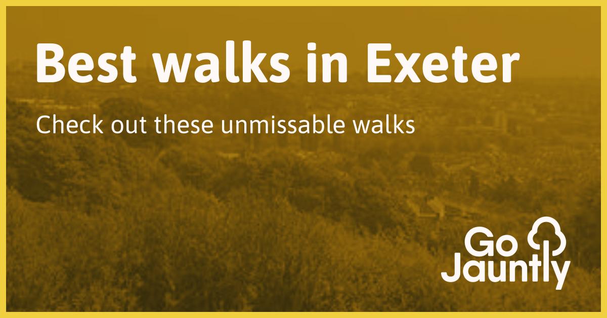 Best Walks in Exeter - Go Jauntly