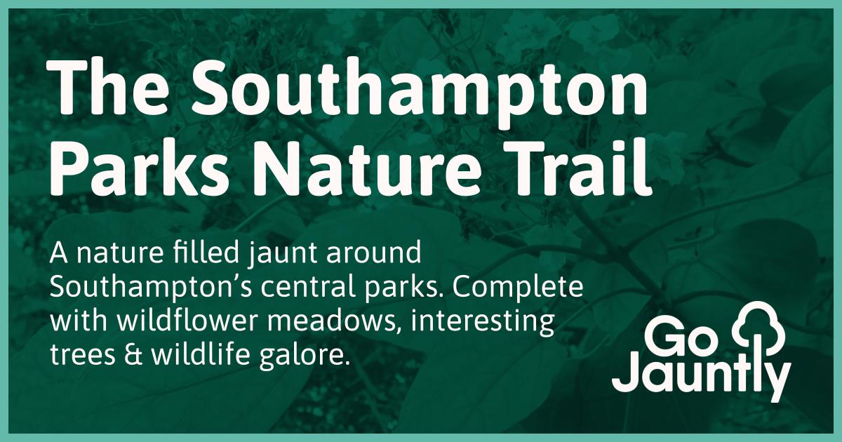 The Southampton Parks Nature Trail - Go Jauntly