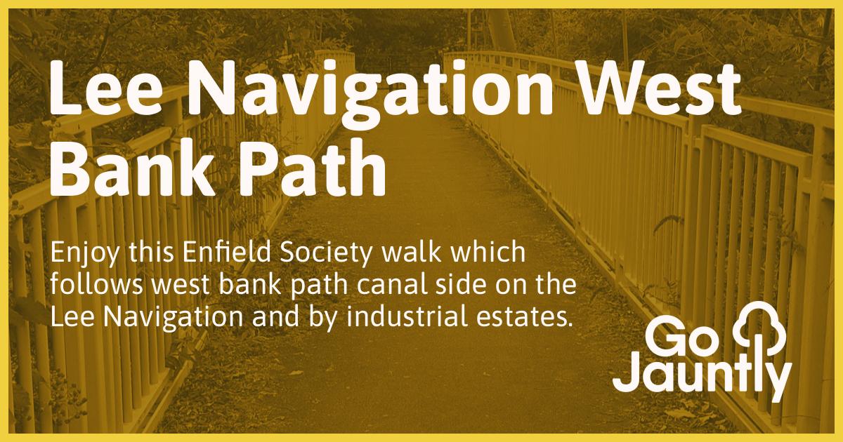 Lee Navigation West Bank Path - Go Jauntly