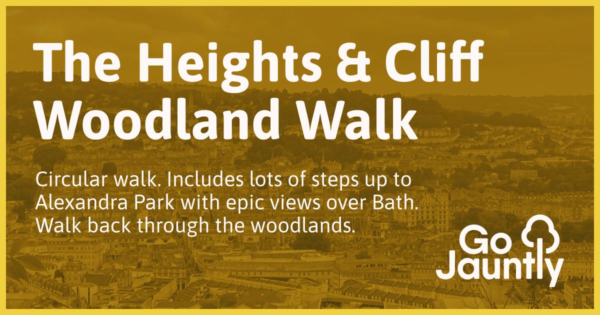 The Heights & Cliff Woodland Walk - Go Jauntly