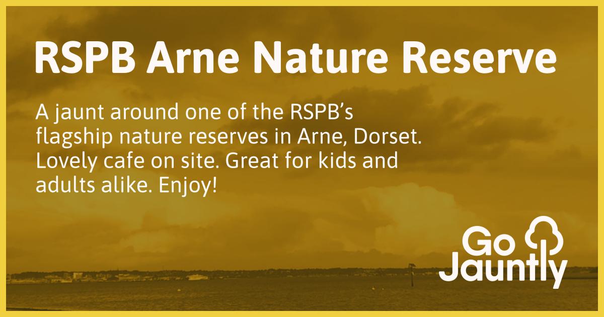 RSPB Arne Nature Reserve - Go Jauntly