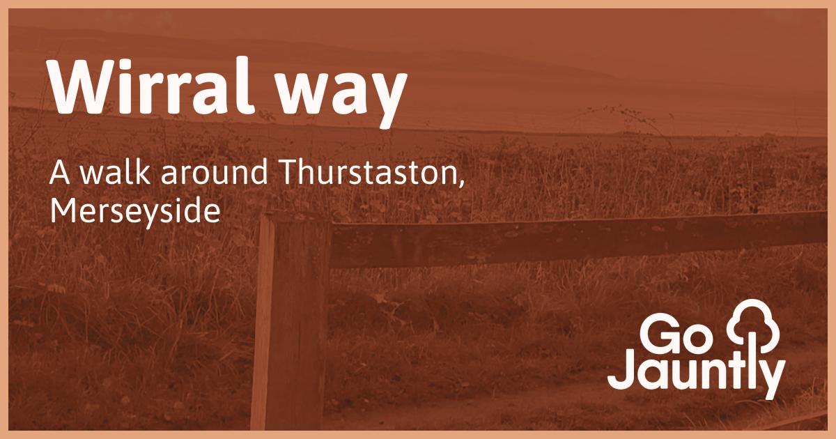 Wirral way - Go Jauntly