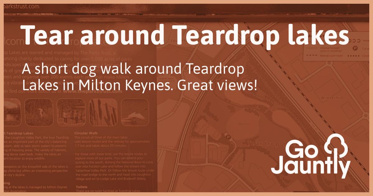 Tear around Teardrop lakes - Go Jauntly