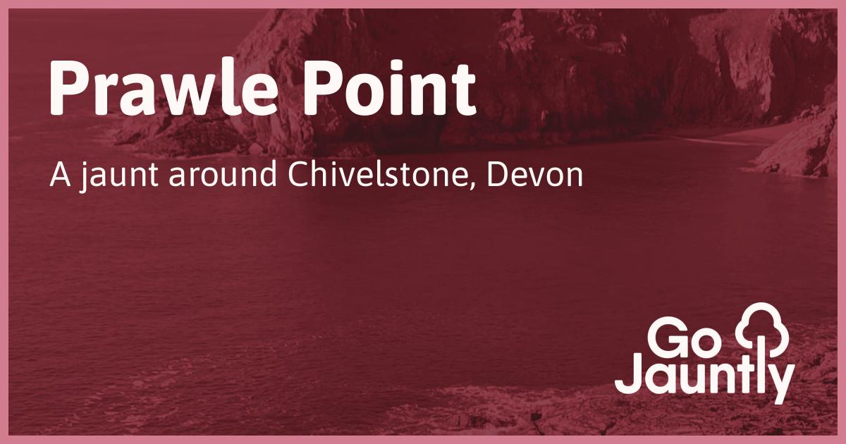 Prawle Point - Go Jauntly