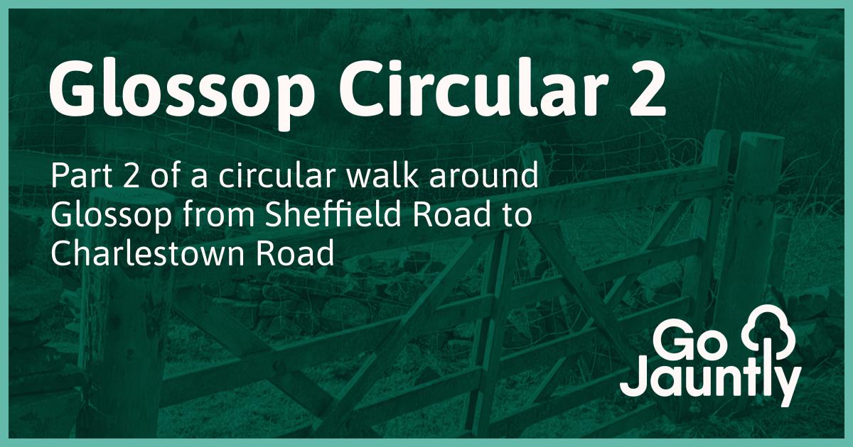 Glossop Circular 2 - Go Jauntly