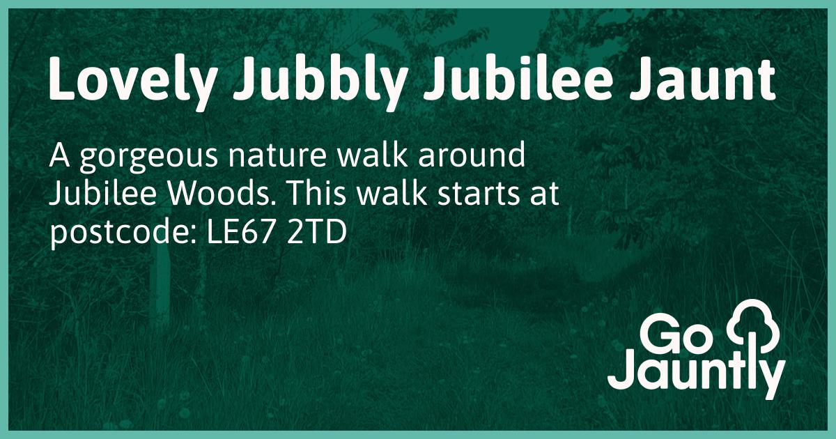 Lovely Jubbly Jubilee Jaunt - Go Jauntly