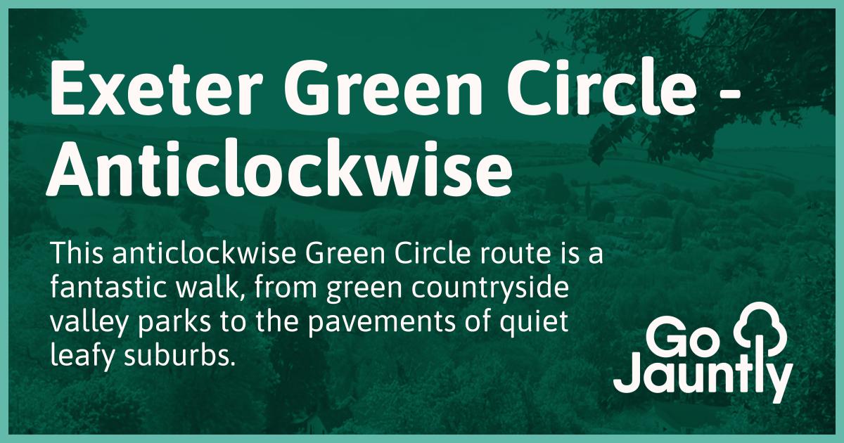 Exeter Green Circle - Anticlockwise - Go Jauntly