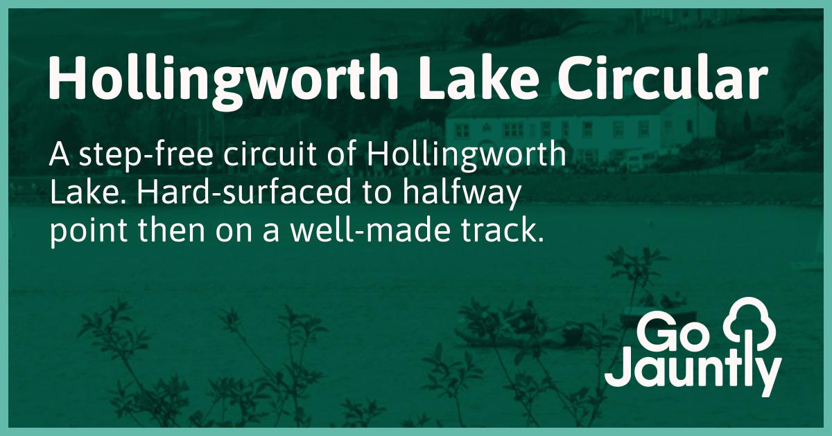 Hollingworth Lake Circular - Go Jauntly