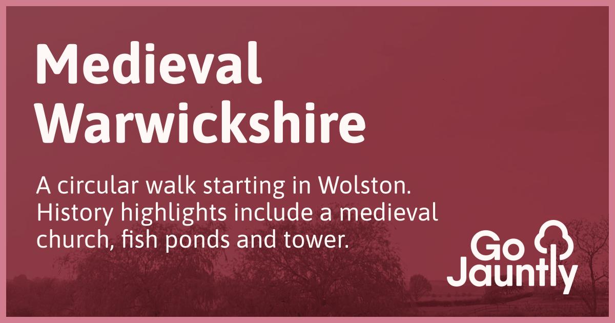 Medieval Warwickshire - Go Jauntly