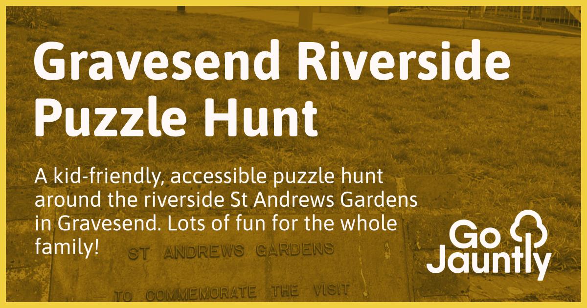 Gravesend Riverside Puzzle Hunt - Go Jauntly
