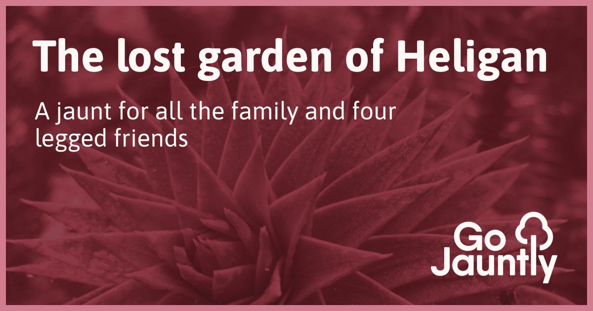 The lost garden of Heligan - Go Jauntly