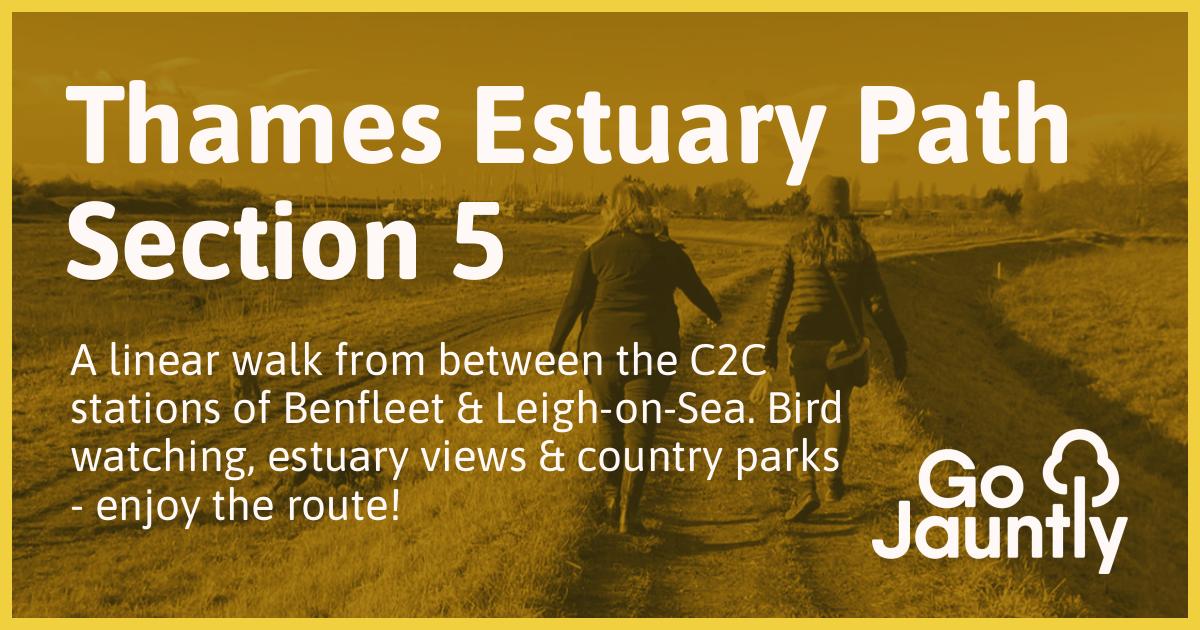 Thames Estuary Path Section 5 - Go Jauntly