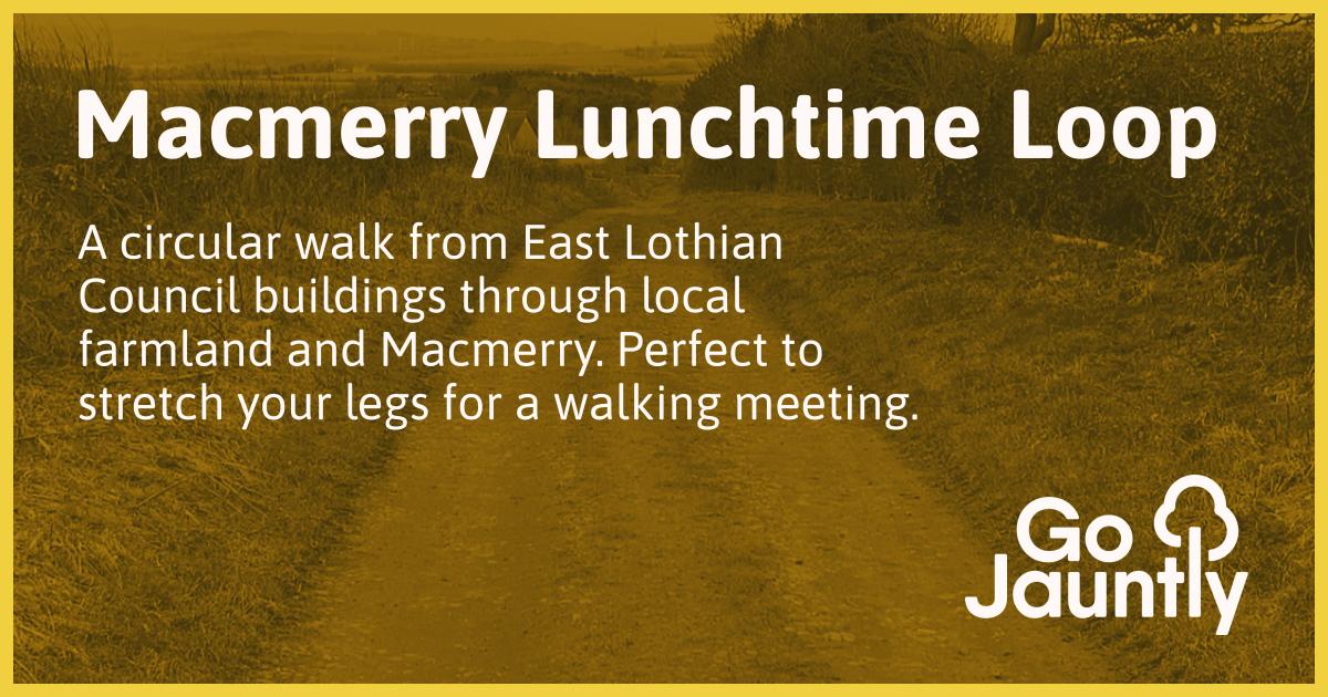 Macmerry Lunchtime Loop - Go Jauntly