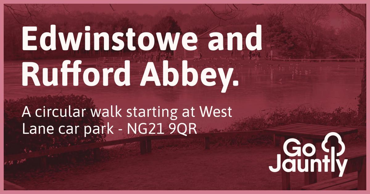 Edwinstowe and Rufford Abbey. - Go Jauntly