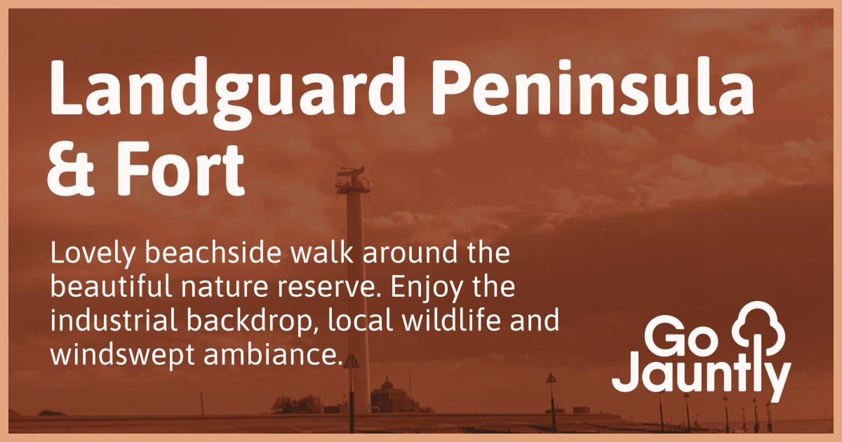 Landguard Peninsula & Fort - Go Jauntly