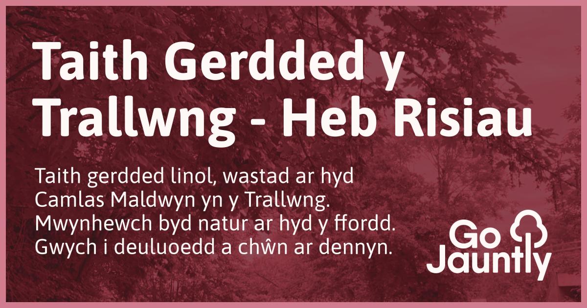 Taith Gerdded y Trallwng - Heb Risiau - Go Jauntly