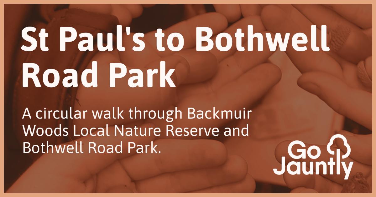 St Paul's to Bothwell Road Park - Go Jauntly