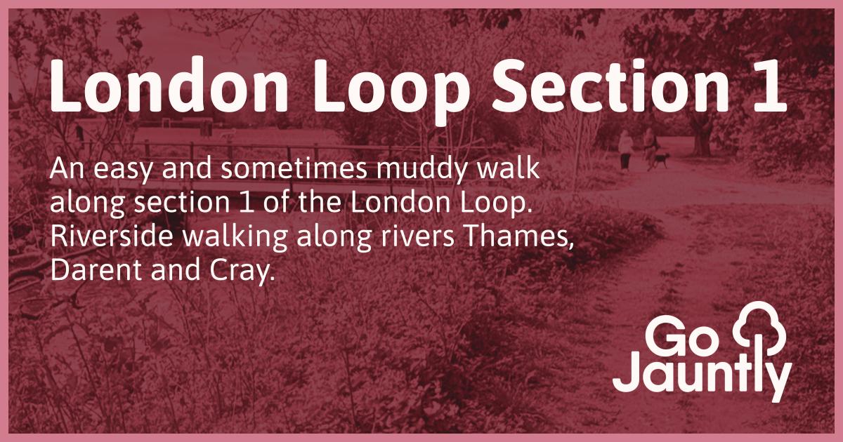 London Loop Section 1 - Go Jauntly