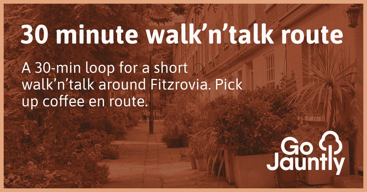 30 minute walk’n’talk route - Go Jauntly