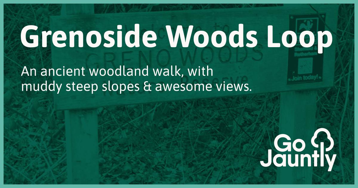 Grenoside Woods Loop - Go Jauntly