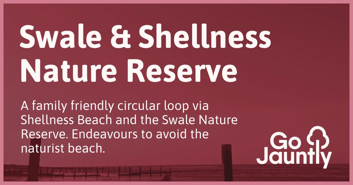 Swale & Shellness Nature Reserve - Go Jauntly