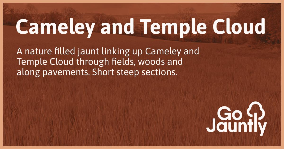 Cameley and Temple Cloud - Go Jauntly