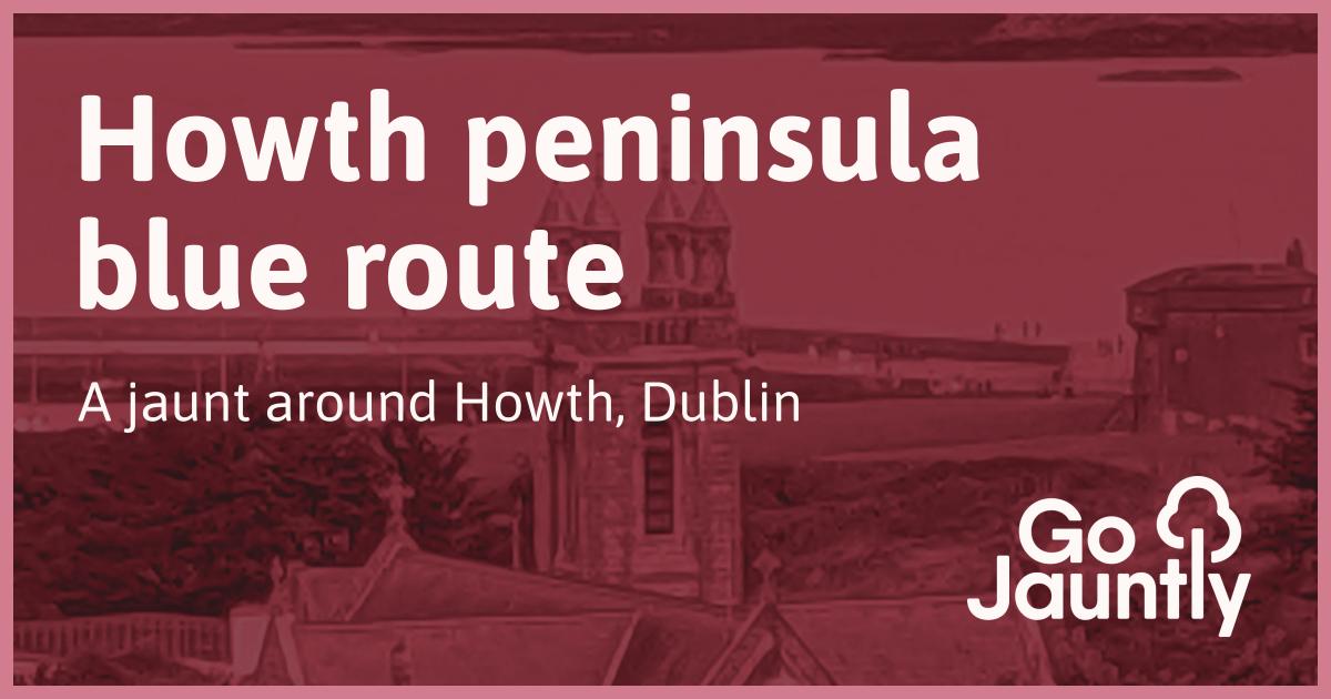 Howth peninsula blue route - Go Jauntly