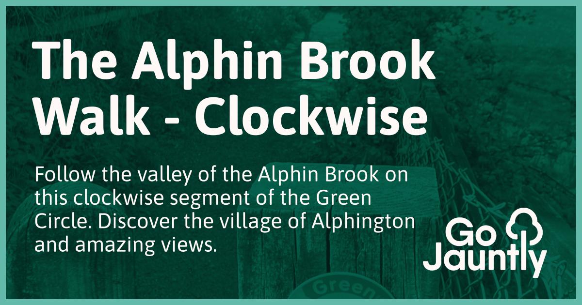 The Alphin Brook Walk - Clockwise - Go Jauntly