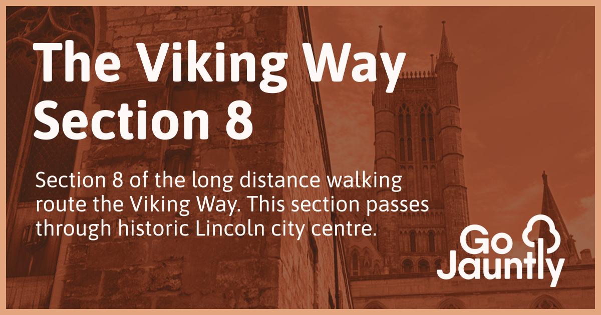 The Viking Way Section 8 - Go Jauntly