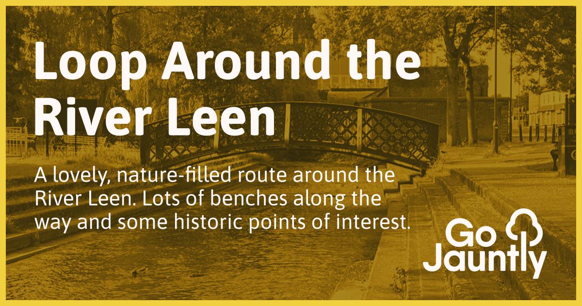 Loop Around the River Leen - Go Jauntly