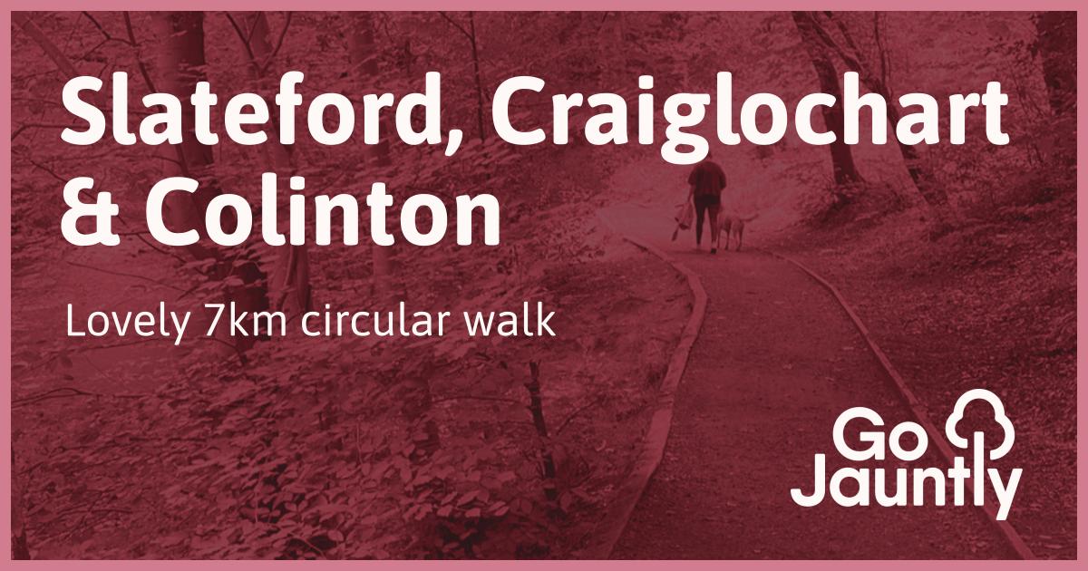 Slateford, Craiglochart & Colinton - Go Jauntly