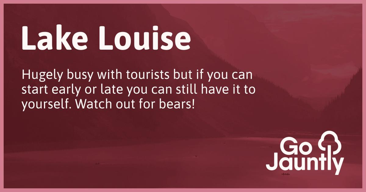 Lake Louise - Go Jauntly