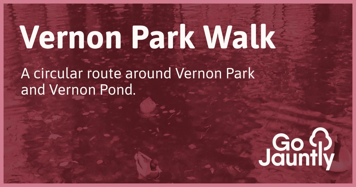 Vernon Park Walk - Go Jauntly