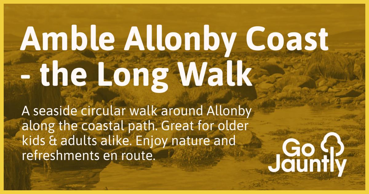 Amble Allonby Coast - the Long Walk - Go Jauntly