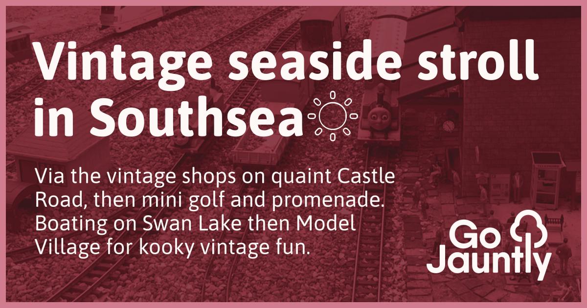 Vintage seaside stroll in Southsea☀️ - Go Jauntly