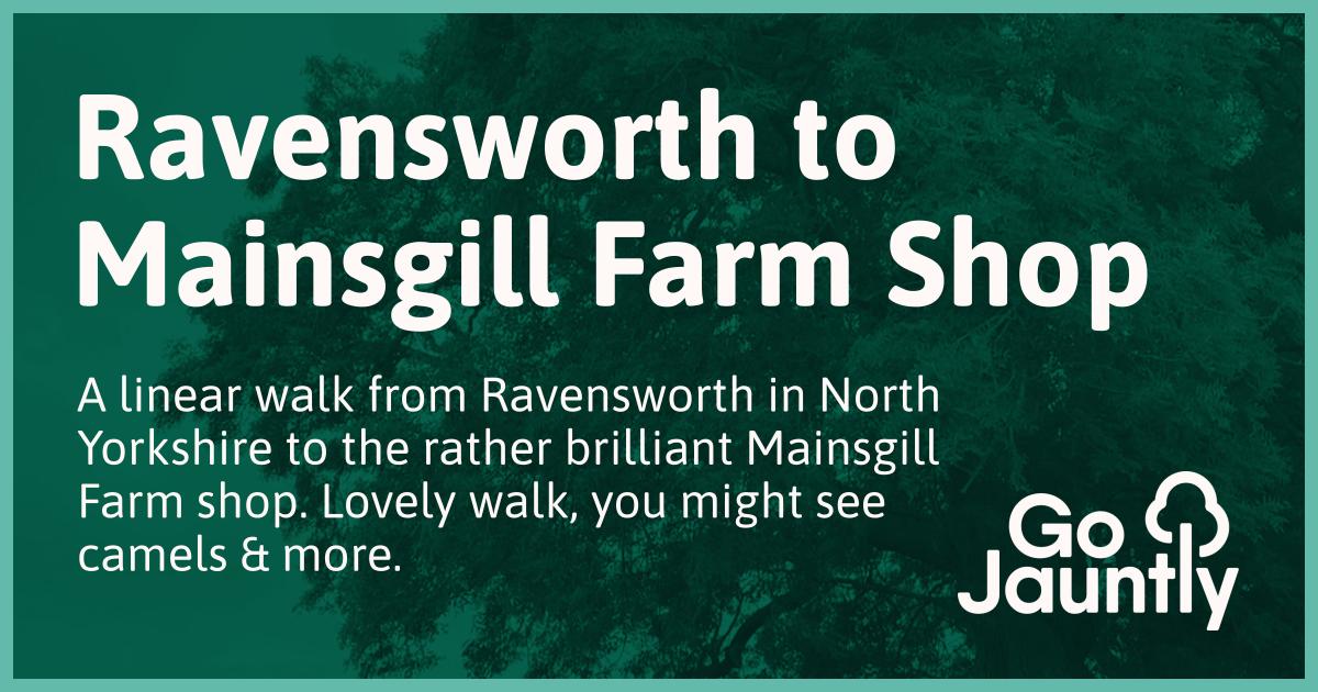 Ravensworth to Mainsgill Farm Shop - Go Jauntly