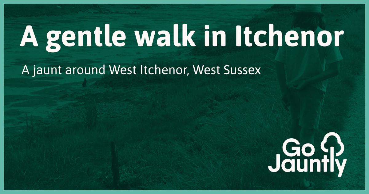 A gentle walk in Itchenor - Go Jauntly