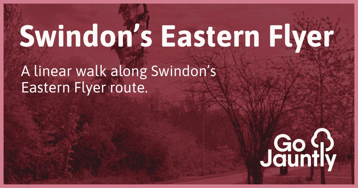 Swindon’s Eastern Flyer - Go Jauntly