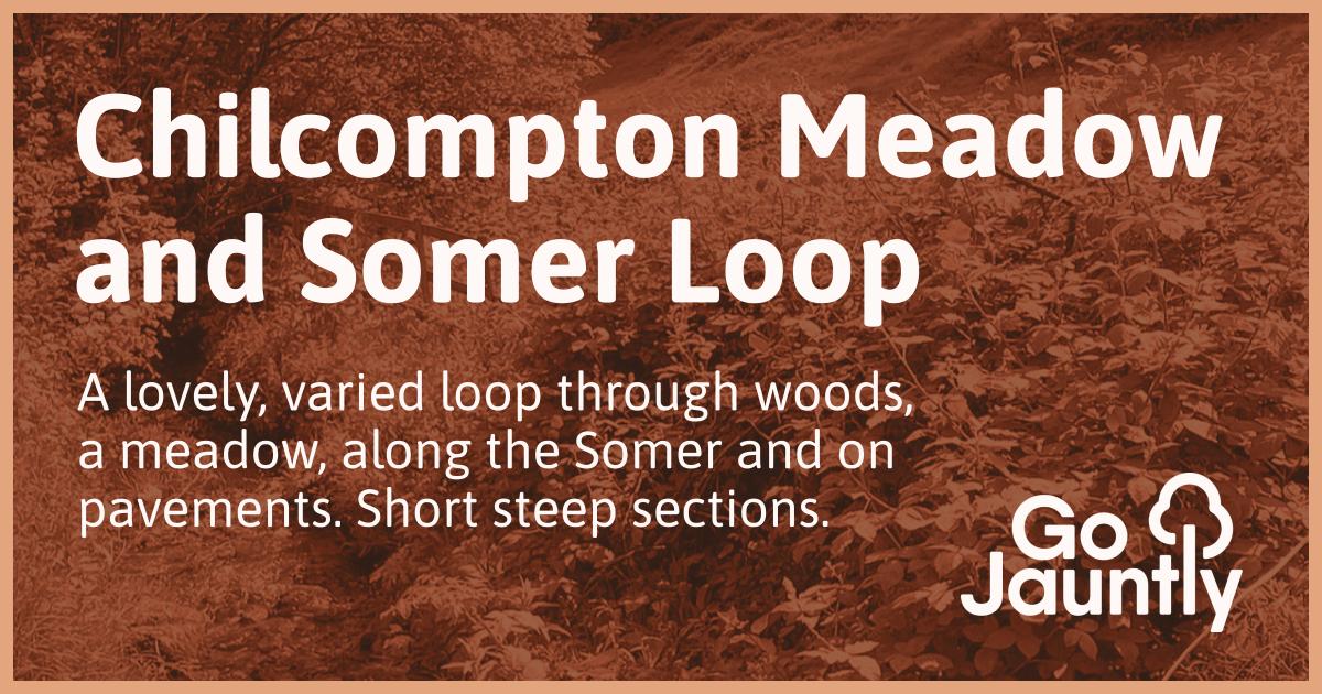 Chilcompton Meadow and Somer Loop - Go Jauntly