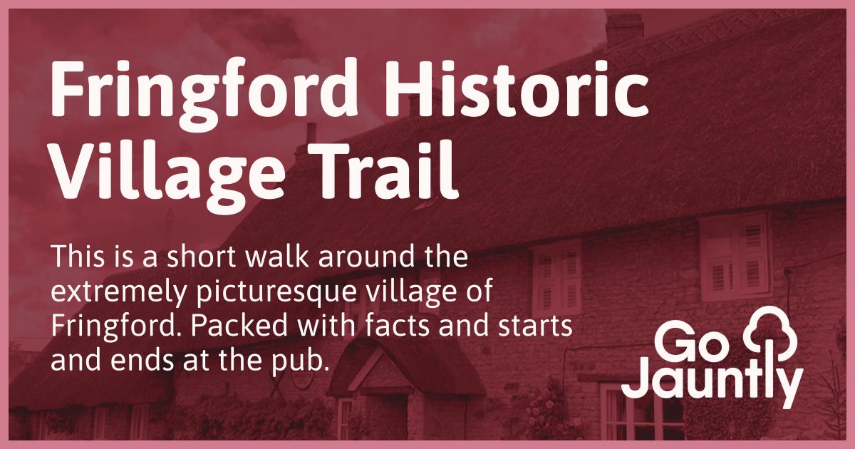 Fringford Historic Village Trail - Go Jauntly