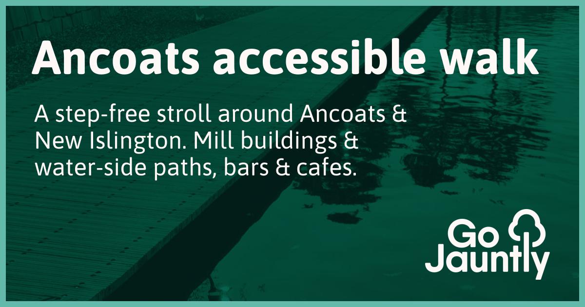 Ancoats accessible walk - Go Jauntly