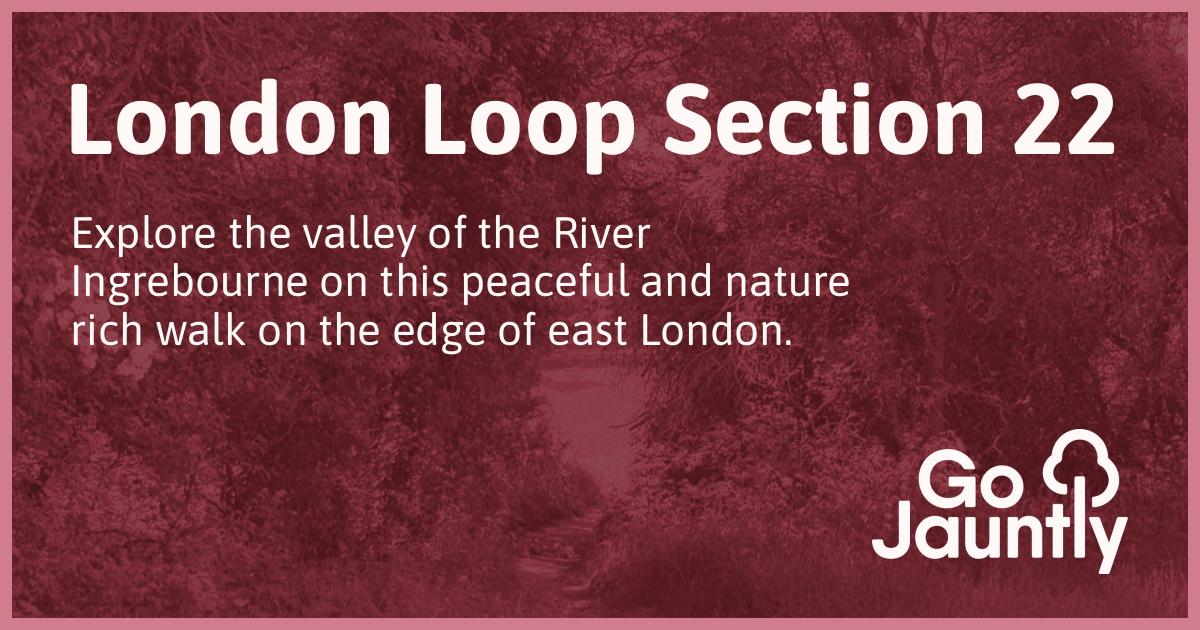 London Loop Section 22 - Go Jauntly