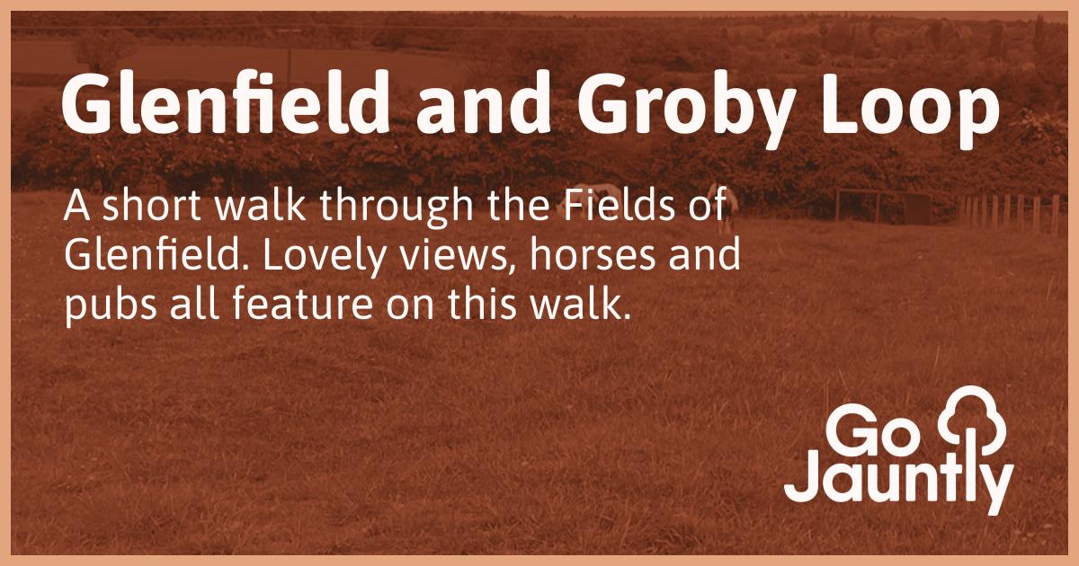 Glenfield and Groby Loop - Go Jauntly