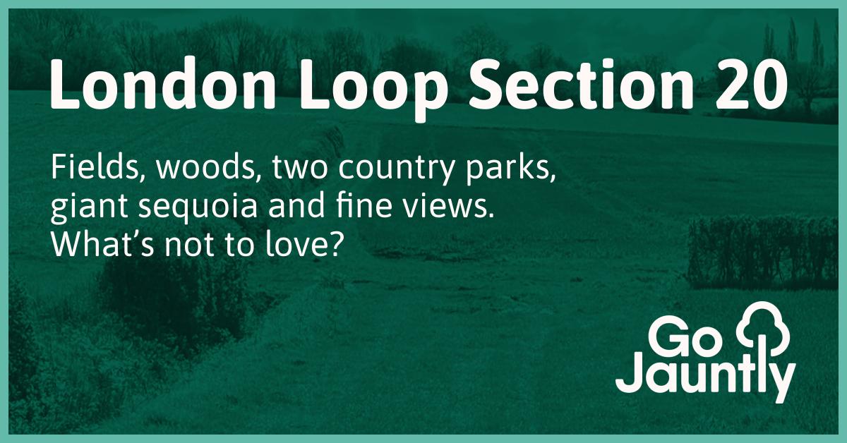 London Loop Section 20 - Go Jauntly