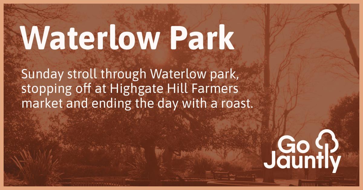 Waterlow Park - Go Jauntly