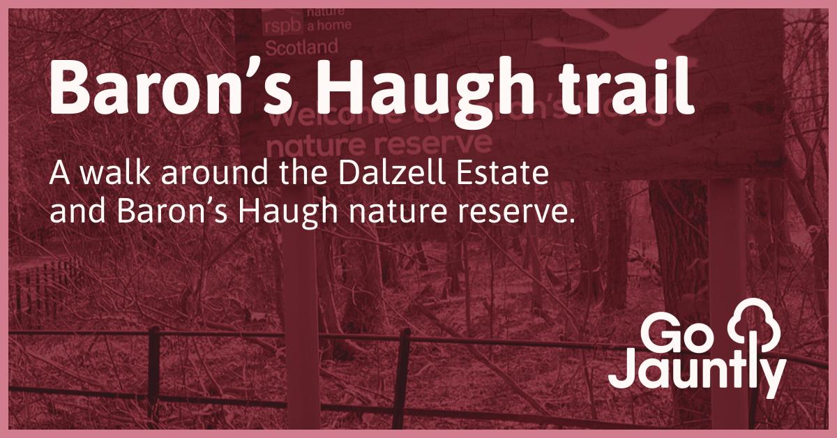 Baron’s Haugh trail - Go Jauntly